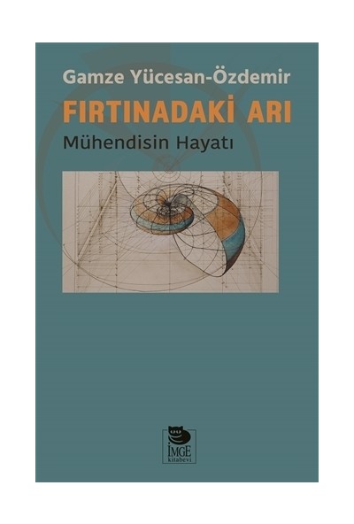 Fırtınadaki Arı - Gamze Yücesan Özdemir