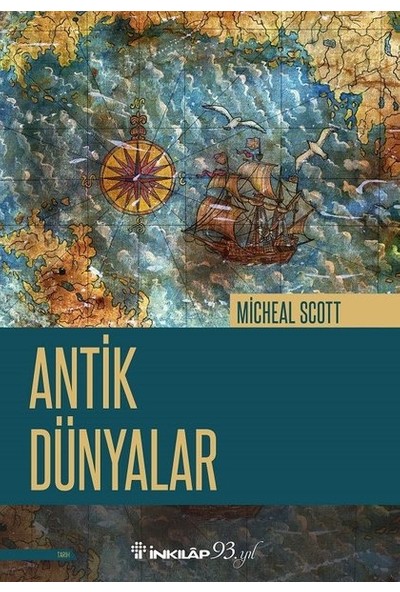 Antik Dünyalar - Micheal Scott Antik Dünyalar - Micheal Scott