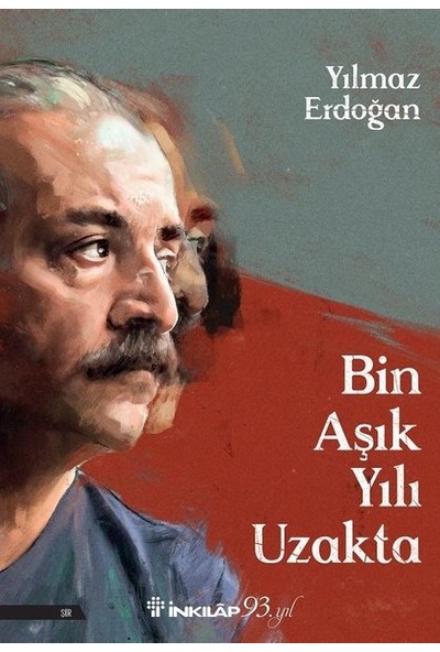 Bin Aşık Yılı Uzakta - Yılmaz Erdoğan Bin Aşık Yılı Uzakta - Yılmaz Erdoğan