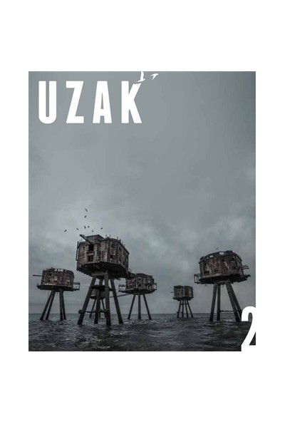 Uzak Dergisi Sayı: 2 Aralık 2019 Uzak Dergisi Sayı: 2 Aralık 2019