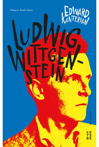 Ludwig Wittgenstein - Edward Kanterian