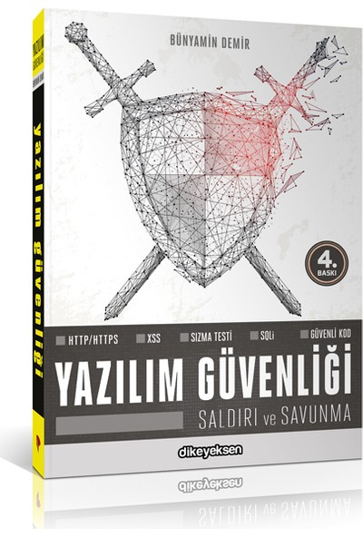 Yazılım Güvenliği Saldırı ve Savunma - Bünyamin Demir Yazılım Güvenliği Saldırı ve Savunma - Bünyamin Demir
