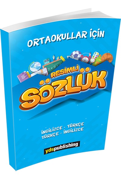 Ortaokullar İçin Resimli İngilizce-Türkçe/Türkçe-İngilizce Sözlük - Ş.Nejdet Özgüven Ortaokullar İçin Resimli İngilizce-Türkçe/Türkçe-İngilizce Sözlük - Ş.Nejdet Özgüven