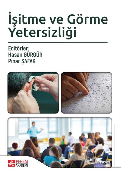 İşitme Ve Görme Yetersizliği