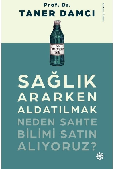Sağlık Ararken Aldatılmak - Taner Damcı Sağlık Ararken Aldatılmak - Taner Damcı