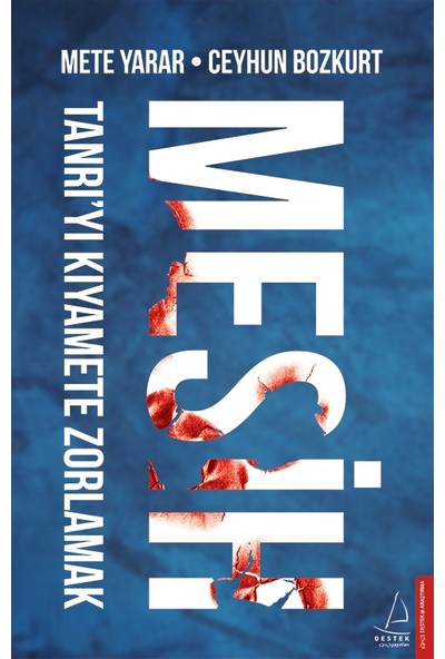 Mesih - Mete Yarar - Ceyhun Bozkurt