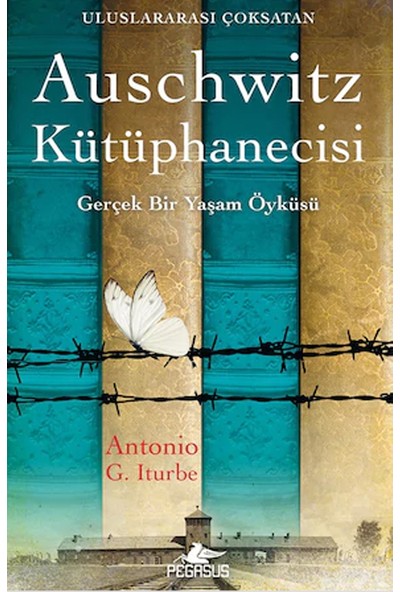 Auschwitz Kütüphanecisi - Antonio G. Iturbe Auschwitz Kütüphanecisi - Antonio G. Iturbe