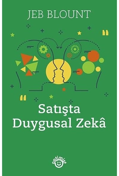 Satışta Duygusal Zekâ - Jeb Blount Satışta Duygusal Zekâ - Jeb Blount