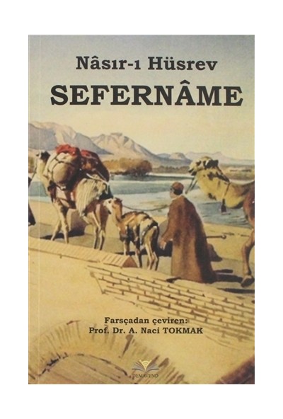 Sefername - Nasır-I Husrev Sefername - Nasır-I Husrev