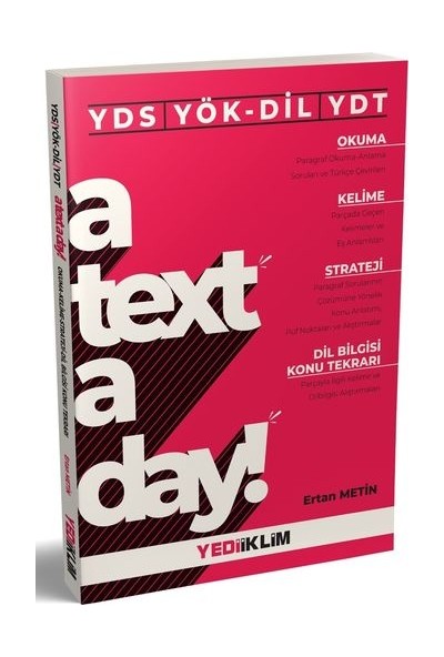 Yediiklim Yayınları YDS Yök-Dil Ydt A Text A Day Okuma-Kelime-Strateji-Dil Bilgisi Konu Tekrarı