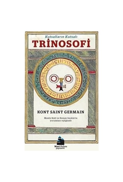 Kutsalların Kutsalı Trinosofi - Kont Saint Gerrmain