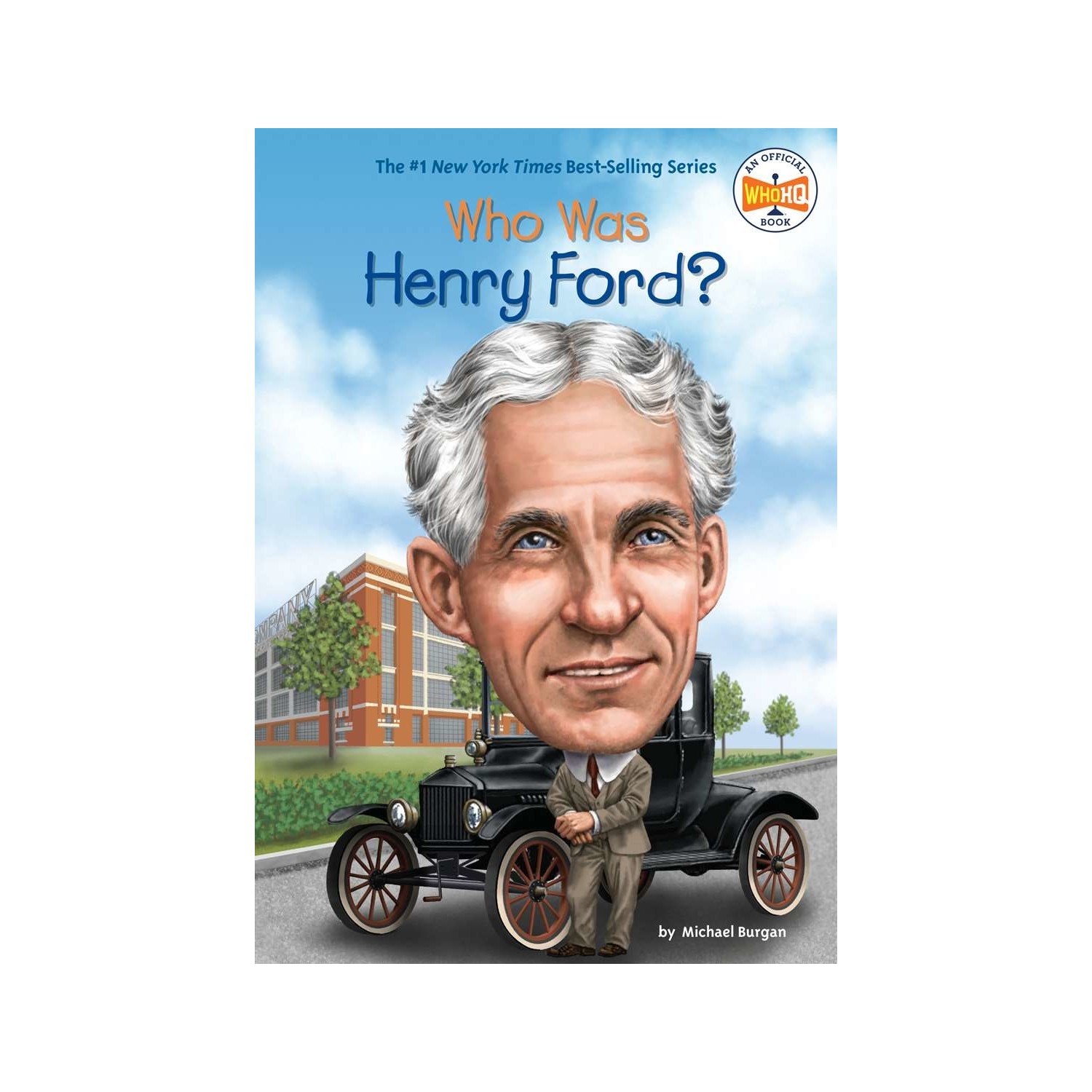 Who Was Henry Ford? - Michael Burgan Kitabı ve Fiyatı