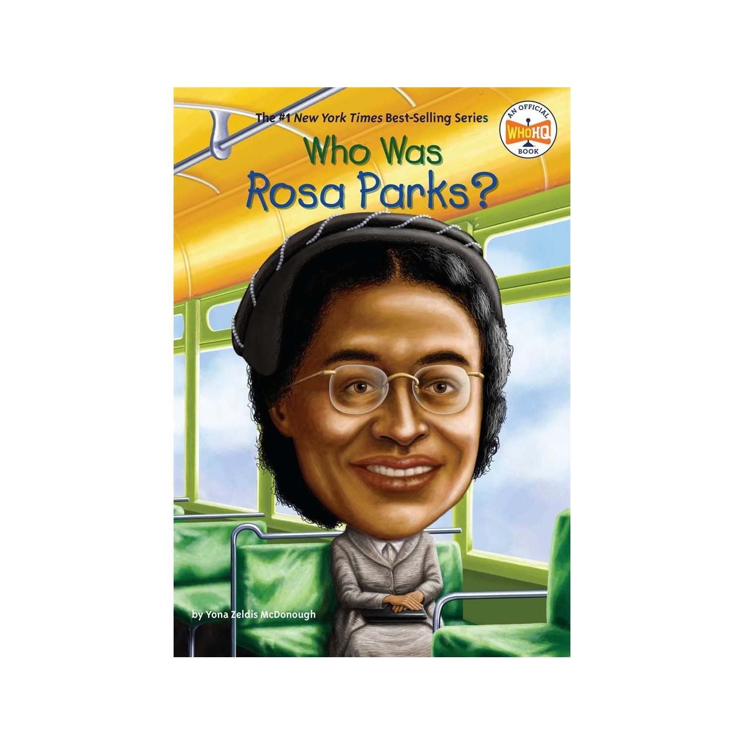 Who Was Rosa Parks? - Yona Zeldis McDonough Kitabı ve Fiyatı