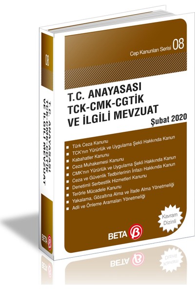 T.C. Anayasası TCK, CMK, CGTİK, PVSK Ve İlgili Mevzuat - Celal Ülgen T.C. Anayasası TCK, CMK, CGTİK, PVSK Ve İlgili Mevzuat - Celal Ülgen