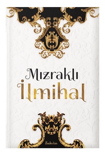 Mızraklı İlmihal - Eyyüp Beyhan