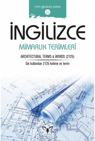 İngilizce Mimarlık Terimleri Archıtectural Terms & Words - Mahmut Sami Akgün