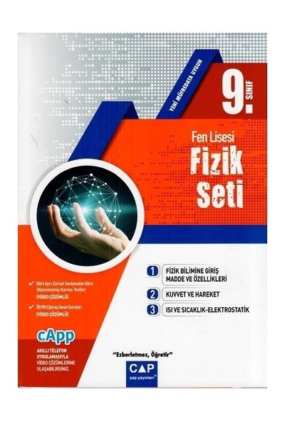 Çap Yayınları 9. Sınıf Fizik Seti Fen Lisesi Çap Yayınları 9. Sınıf Fizik Seti Fen Lisesi