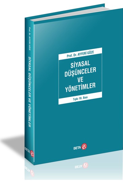Siyasal Düşünceler ve Yönetimler - Ayferi Göze