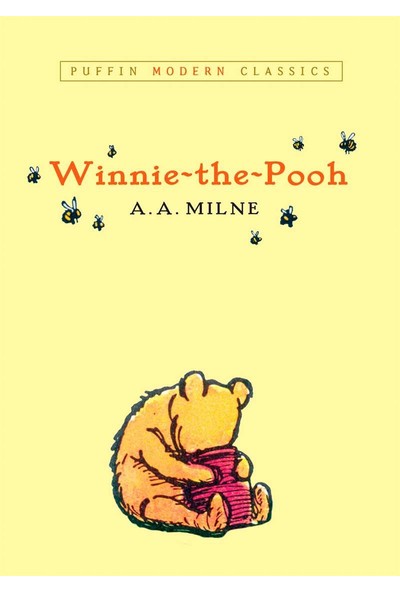 Winnie-The-Pooh (Puffin Modern Classics) - A. A. Milne Winnie-The-Pooh (Puffin Modern Classics) - A. A. Milne