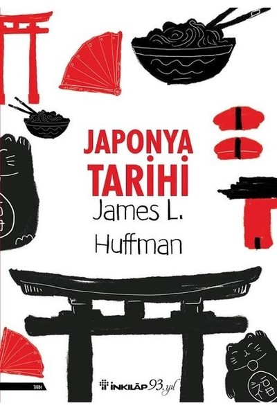 Japonya Tarihi - James L. Huffman