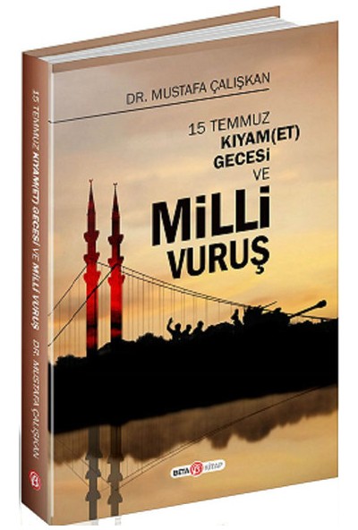15 Temmuz Kıyam(Et) GecesiVe Milli Vuruş(Rusça) - Mustafa Çalışkan