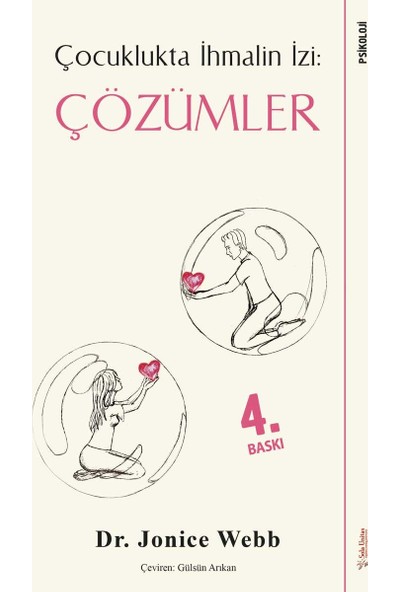 Çözümler - Çocuklukta İhmalin İzi