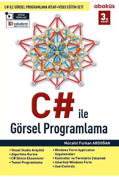 C# İle Görsel Programlama (Kitap+Video Eğitim Seti) - M. Furkan Ardoğan C# İle Görsel Programlama (Kitap+Video Eğitim Seti) - M. Furkan Ardoğan