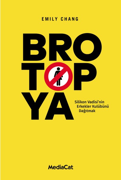 Brotopia - Emily Chang Brotopia - Emily Chang