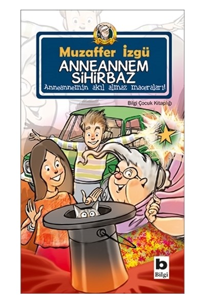 Anneannem Sihirbaz Anneannem Sihirbaz