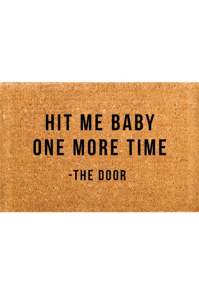 Fekarehome Hit Me Baby One More Time Paspas