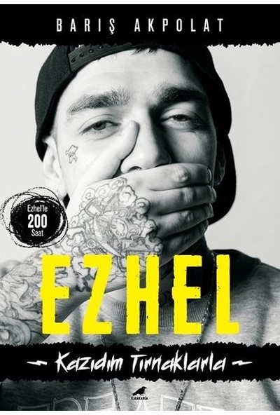 Ezhel – Kazıdım Tırnaklarla - Barış Akpolat