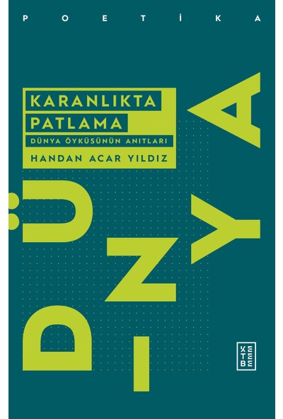 Karanlıkta Patlama - Handan Acar Yıldız Karanlıkta Patlama - Handan Acar Yıldız