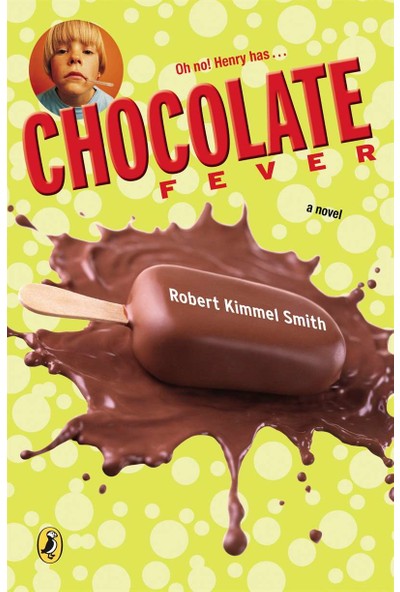 Chocolate Fever - Robert Kimmel Smith
