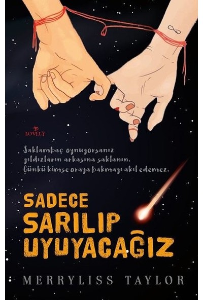 Sadece Sarılıp Uyuyacağız - Merryliss Taylor