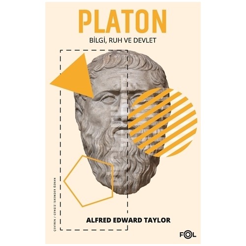 Platon/Bilgi, Ruh Ve Devlet - Alfred Edward Taylor Kitabı