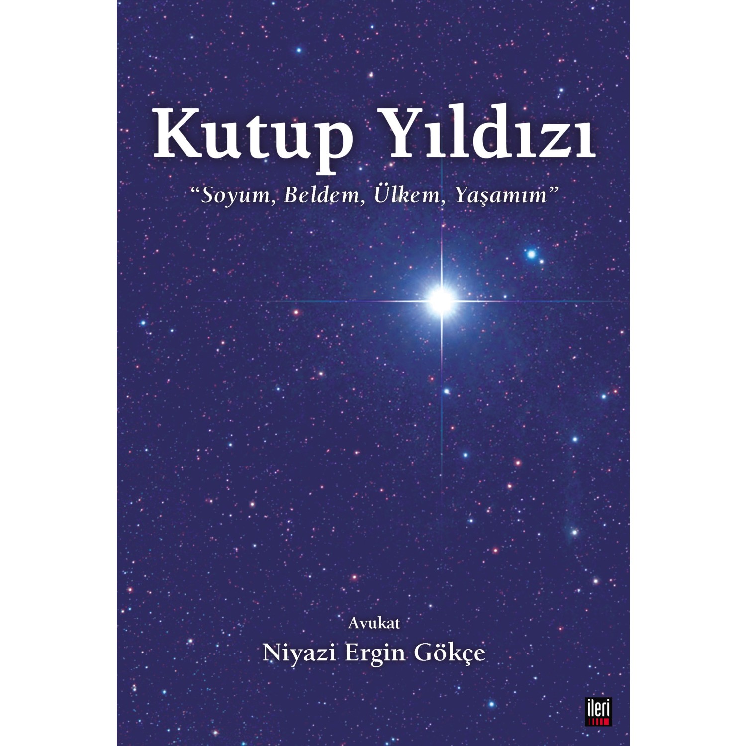 Kutup Yıldızı Kitabı ve Fiyatı - Hepsiburada