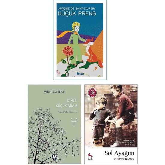 Küçük Prens - Dinle Küçük Adam - Sol Ayağım (3 Kitap Set) Kitabı