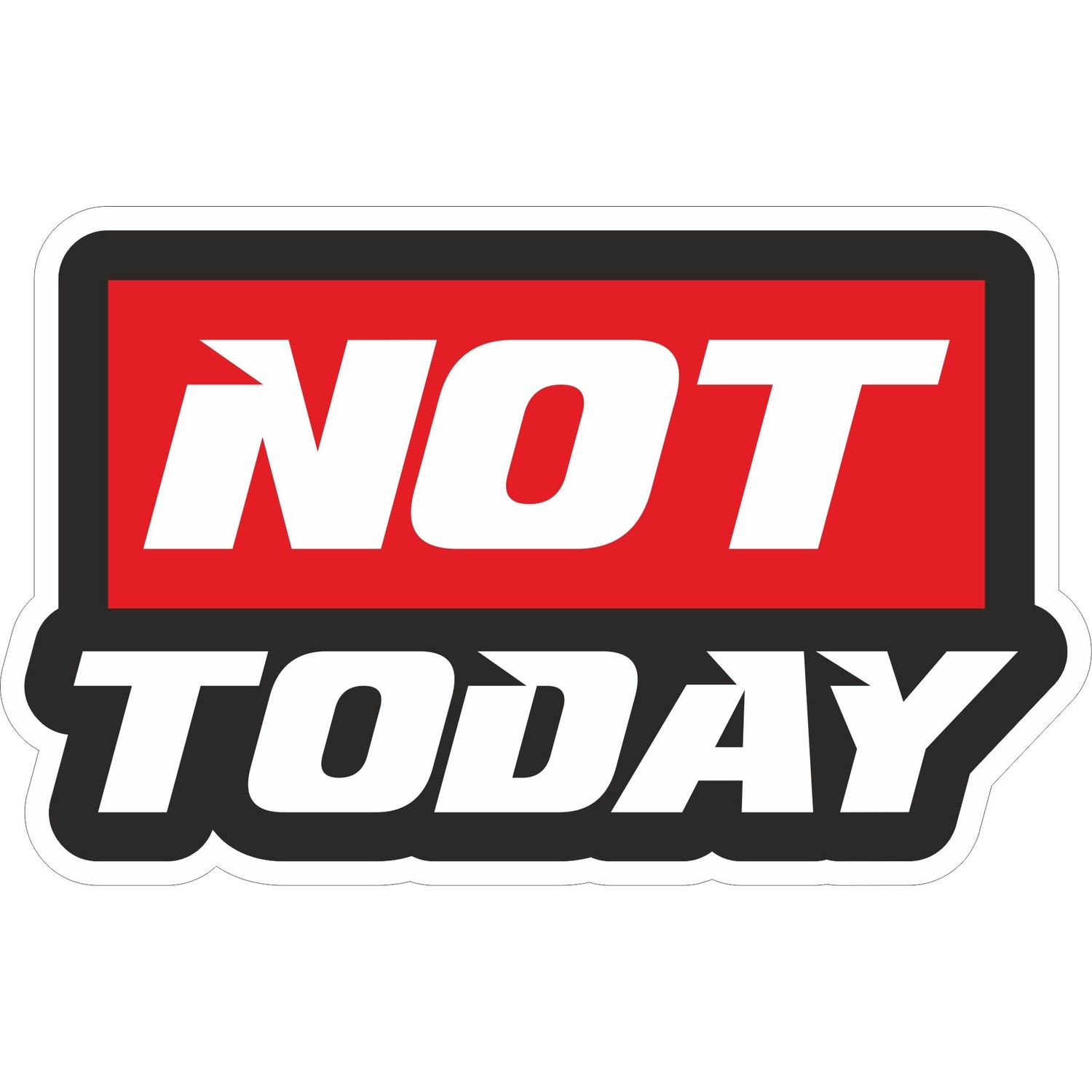 Sticker Fabrikası Not Today Sticker 00243 14 x 8,5 cm Renkli Fiyatı