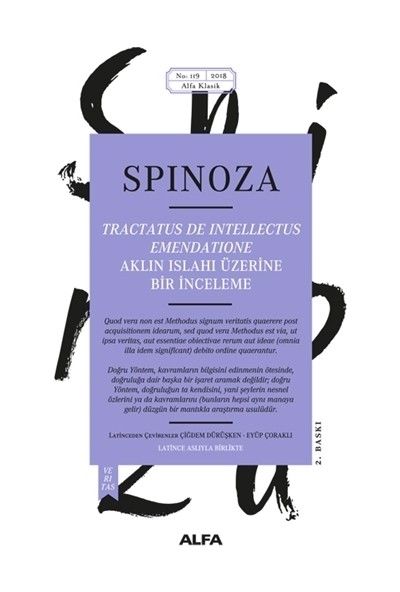 Aklın Islahı Üzerine Bir İnceleme - Benedictus De Spinoza Aklın Islahı Üzerine Bir İnceleme - Benedictus De Spinoza