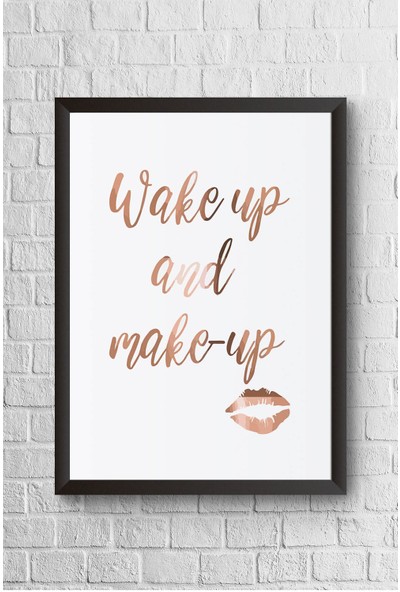 Lyn Home Wakeup And Makeup Çerçeveli Poster Tablo 23,5 x 33,5 cm Lyn Home Wakeup And Makeup Çerçeveli Poster Tablo 23,5 x 33,5 cm