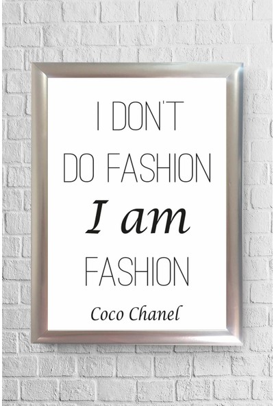 Lyn Home Dont Do Fashion Çerçeveli Poster Tablo 23,5 x 33,5 cm Lyn Home Dont Do Fashion Çerçeveli Poster Tablo 23,5 x 33,5 cm
