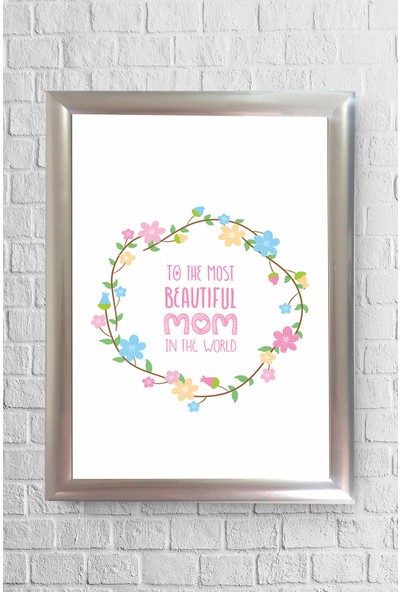 Lyn Home Beautıful Mom Çerçeveli Poster Tablo 23,5 x 33,5 cm Lyn Home Beautıful Mom Çerçeveli Poster Tablo 23,5 x 33,5 cm