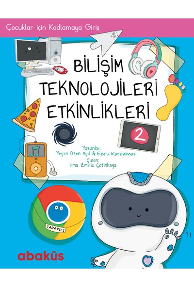 Çocuklar Için Kodlama -Bilişim Teknolojileri Etkinlikleri 2 Çocuklar Için Kodlama -Bilişim Teknolojileri Etkinlikleri 2
