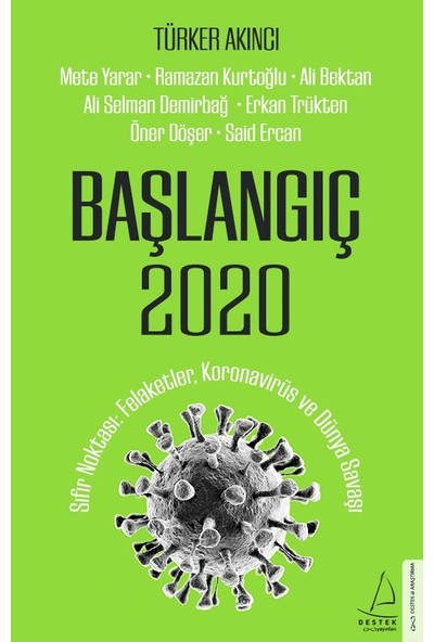 Başlangıç 2020 - Türker Akıncı Başlangıç 2020 - Türker Akıncı