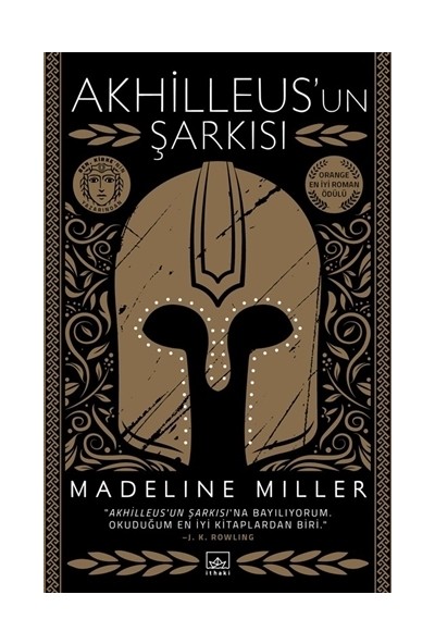 Akhilleus'un Şarkısı - Madeline Miller