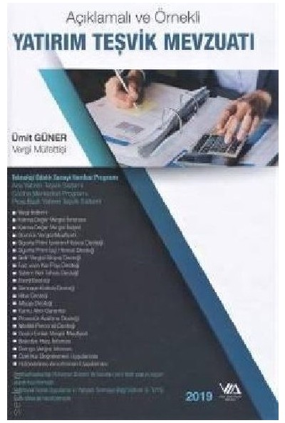 Açıklamalı Ve Örnekli Yatırım Teşvik Mevzuatı (Ciltli) - Umut Güner Açıklamalı Ve Örnekli Yatırım Teşvik Mevzuatı (Ciltli) - Umut Güner