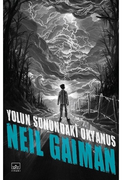 Yolun Sonundaki Okyanus - Neil Gaiman