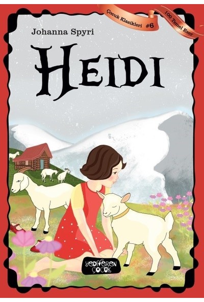 Heidi - Johanna Spyri