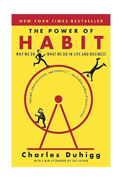 The Power of Habit - Charles Duhigg