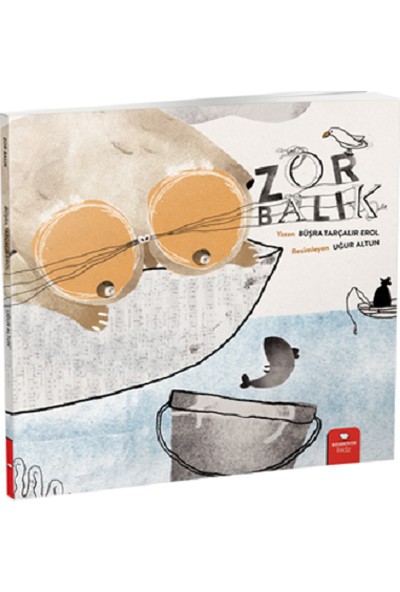 Zor Balık - Büşra Tarçalır Erol